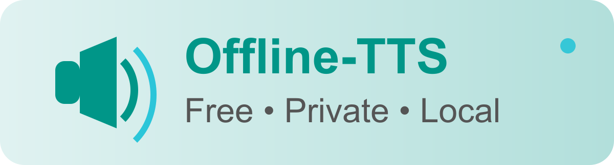 Offline-TTS: Free, Private, Offline Text-to-Speech in Your Browser
